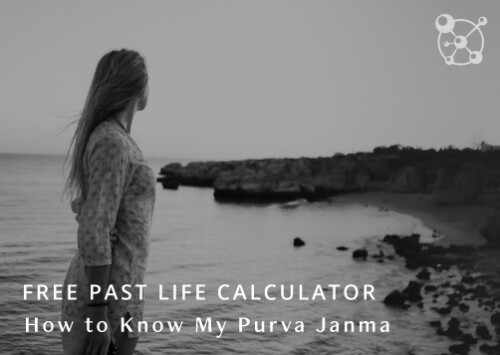 Free Past Life Calculator: How to Know My Purva Janma